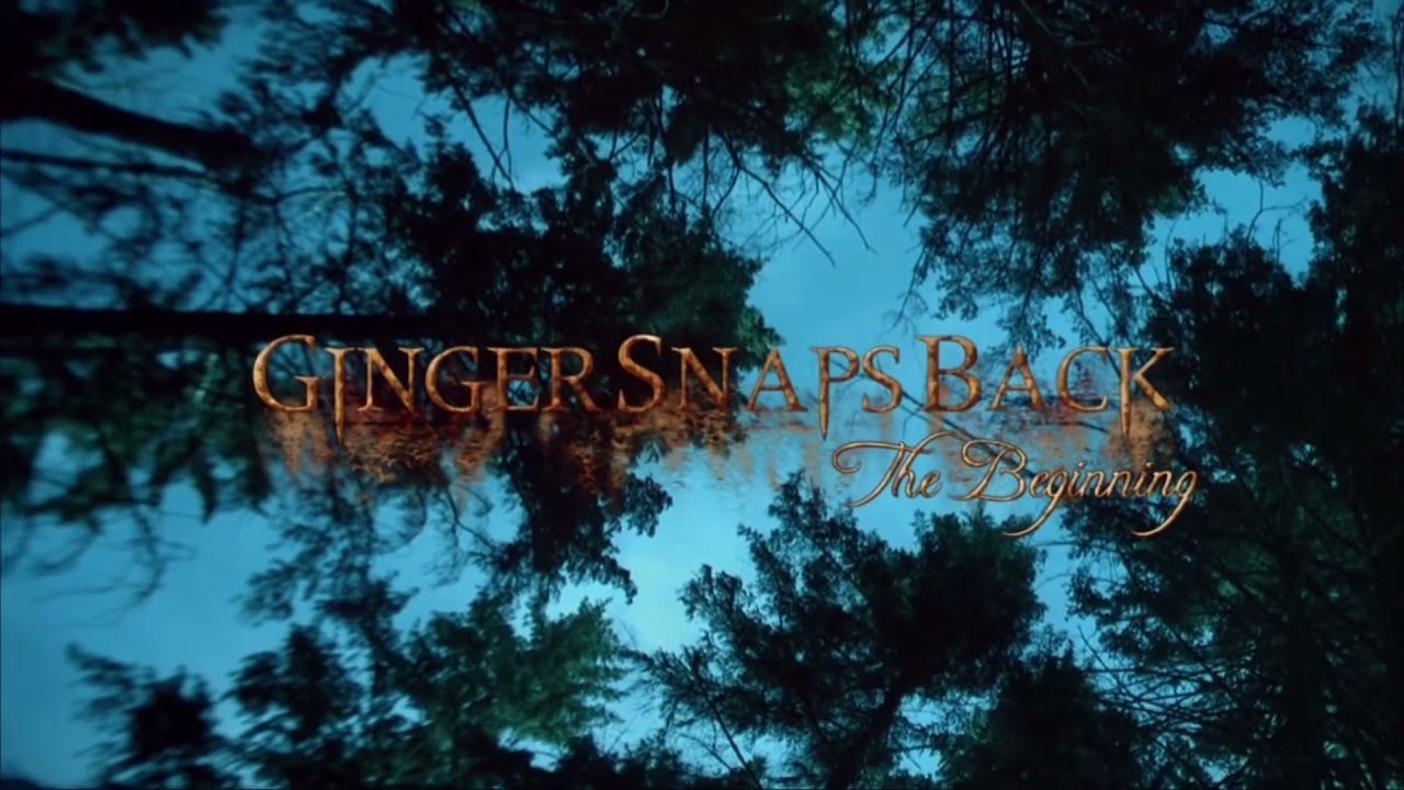 GINGER SNAPS BACK: THE BEGINNING SOUNDTRACK
