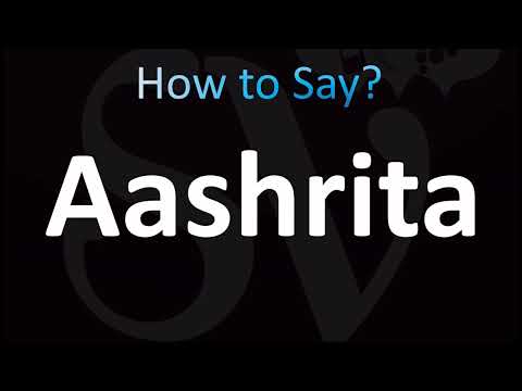 How to Pronounce Aashrita (CORRECTLY!)