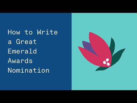 How to Write a Great Nomination for the Emerald Awards