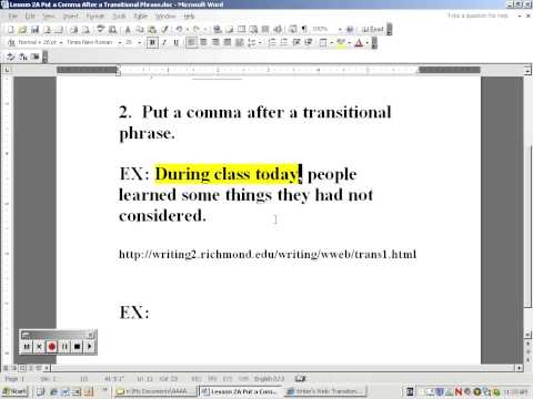 Lesson 2A Rule 2 Put a Comma After Transitional Phrases
