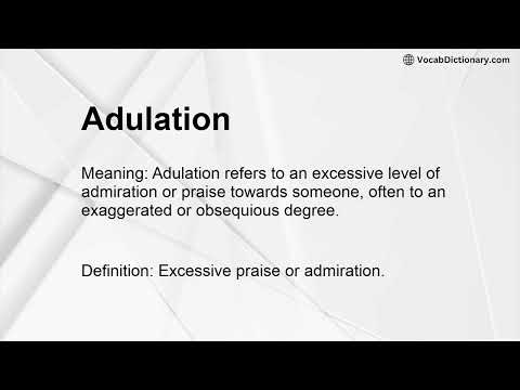 Adulation Meaning