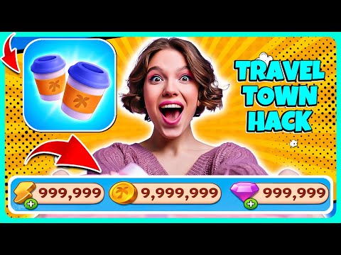 Travel Town Hack - How To Get Free Energy & Diamonds With Travel Town Mod Apk 2025 Ios Android