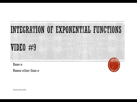 Calculus 2: Integration of exponential functions