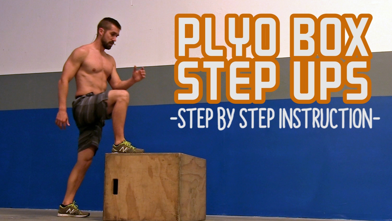 How to do Plyo Box Step Ups