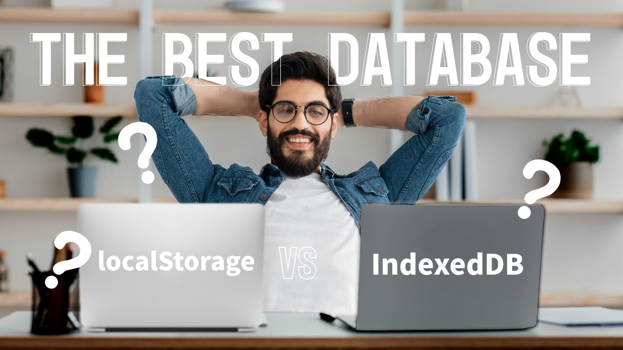 IndexedDB Tutorial — The Hidden Browser Database You’re Not Using