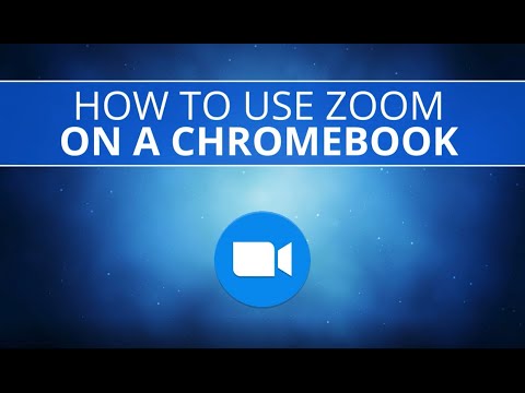 How to Use Zoom on a Chromebook
