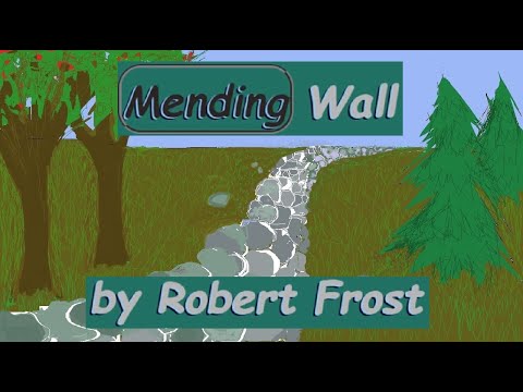 Learn English Speaking Skills with MENDING WALL by ROBERT FROST