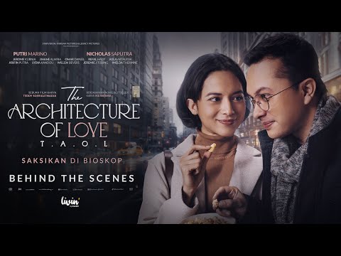 THE ARCHITECTURE OF LOVE - Behind The Scenes