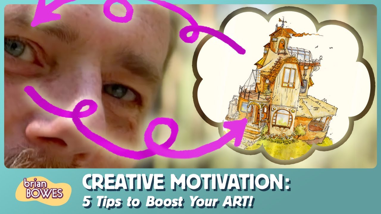 CREATIVE MOTIVATION: 5 Tips to Boost Your Art!