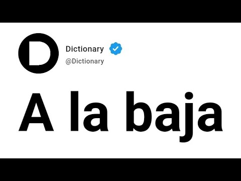 A la baja Meaning In English