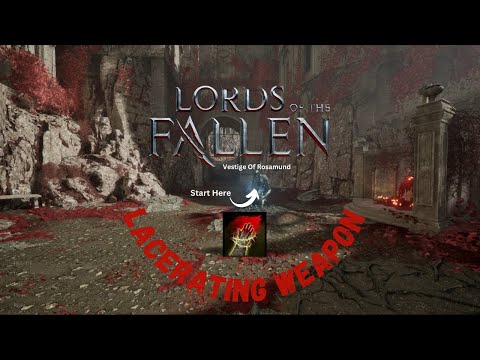 Lords Of The Fallen: Lacerating Weapon Spell Location Walkthrough #lordsofthefallen2023