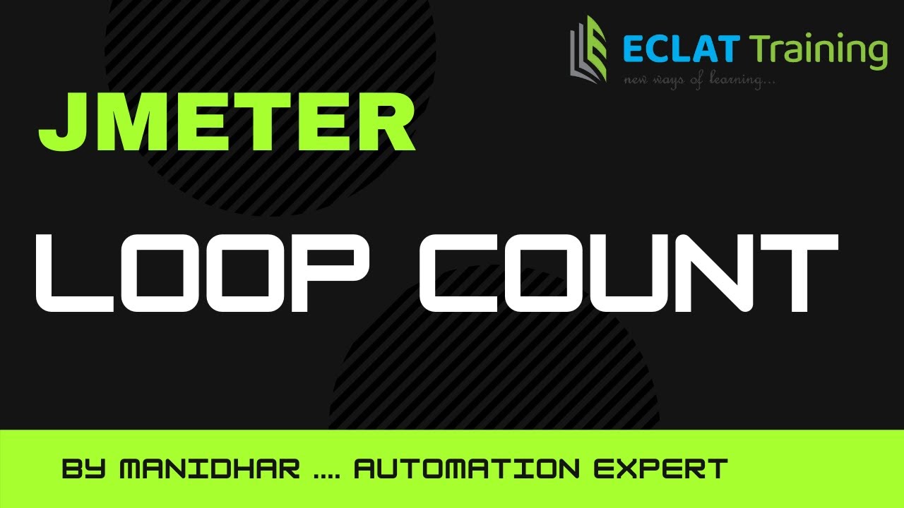 Jmeter | Loop Count | ECLAT Training