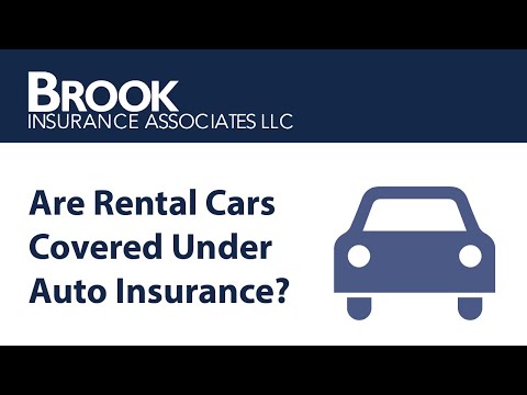 Are Rental Cars covered under Auto Insurance