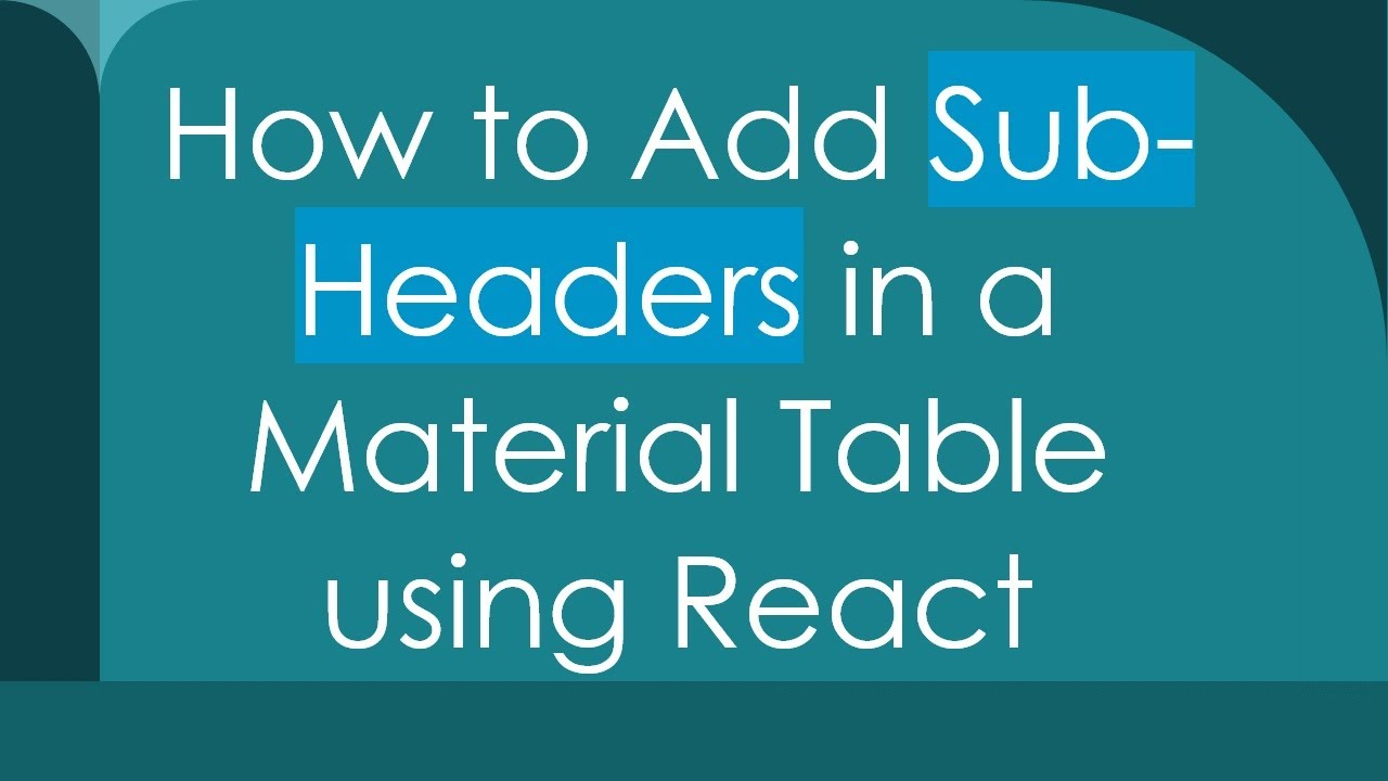 How to Add Sub-Headers in a Material Table using React