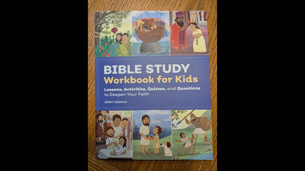 Bible study workbook for kids