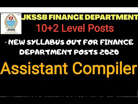 JKSSB SYLLABUS FOR ASSISTANT COMPILER(10+2 LEVEL) POST IN FINANCE DEPARTMENT..