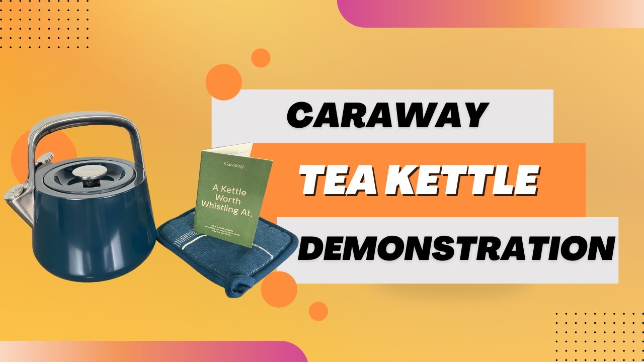 Caraway Tea Kettle - Is This The Best Kettle Available?