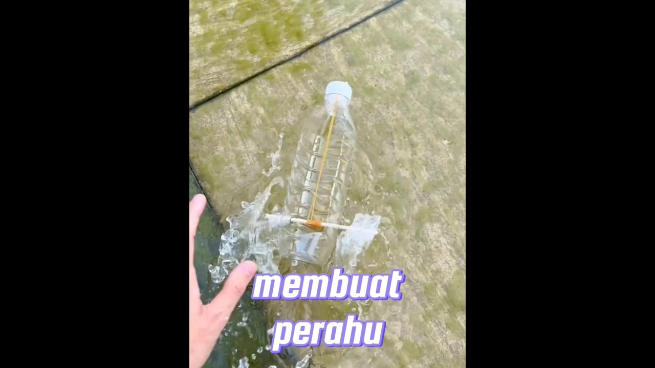 Membuat Perahu dari Botol Plastik Bekas