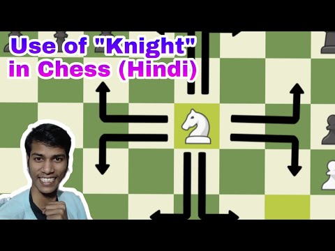 #4 - Use of Knight in Chess game | Ghode kaa use Shatranj me kya hota hai ?