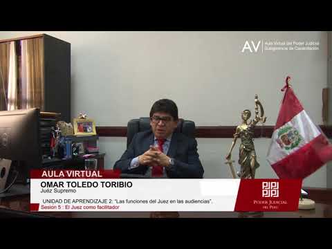 Sesión 5: El Juez como facilitador.