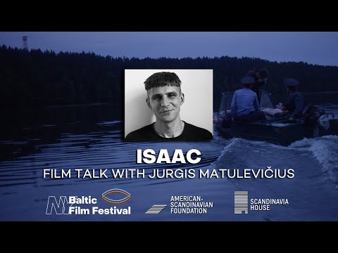 Isaac Film Q&A — New York Baltic Film Festival