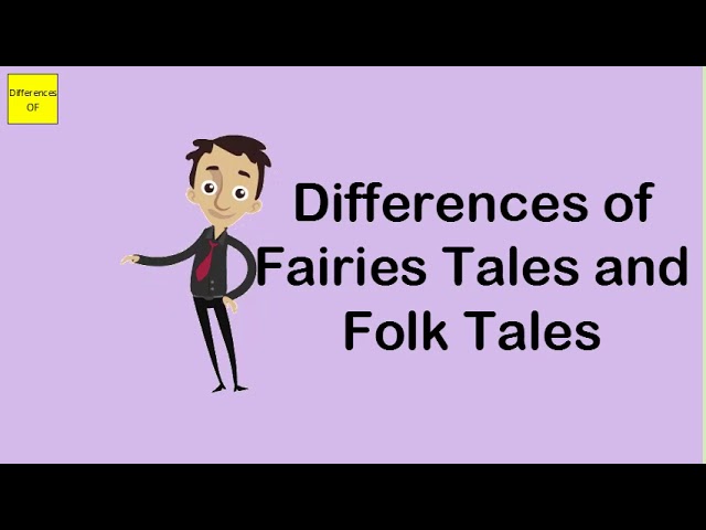 Understanding the Key Differences and Similarities Between Fairy Tales ...