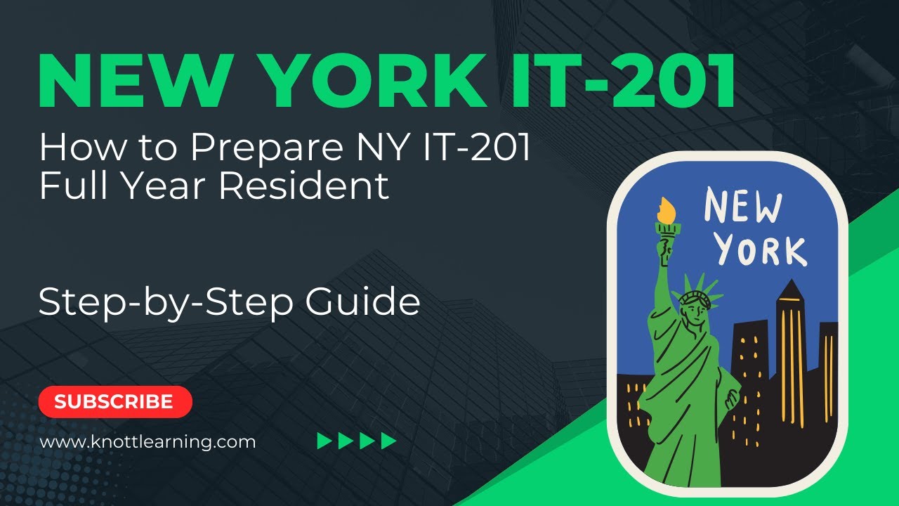 How to file New York IT-201 Income Tax Return for a Full Year Resident