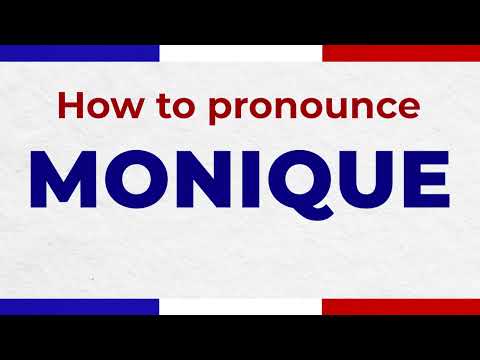How to Pronounce MONIQUE In French correctly | French Pronunciation