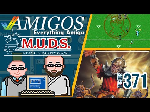 M.U.D.S. stands for Mean Ugly Dirty Sport! Amigos: Everything Amiga Podcast 371