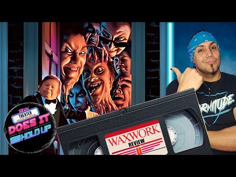 WaxWork: The Perfect 80s Horror Film You Never Saw