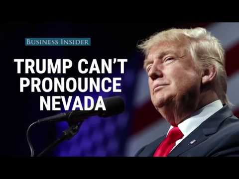 Donald Trump mispronounced Nevada