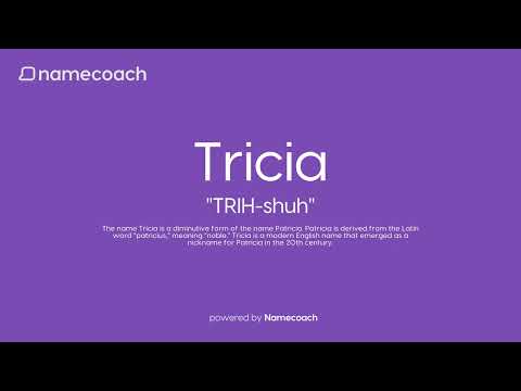 How to Pronunce Tricia
