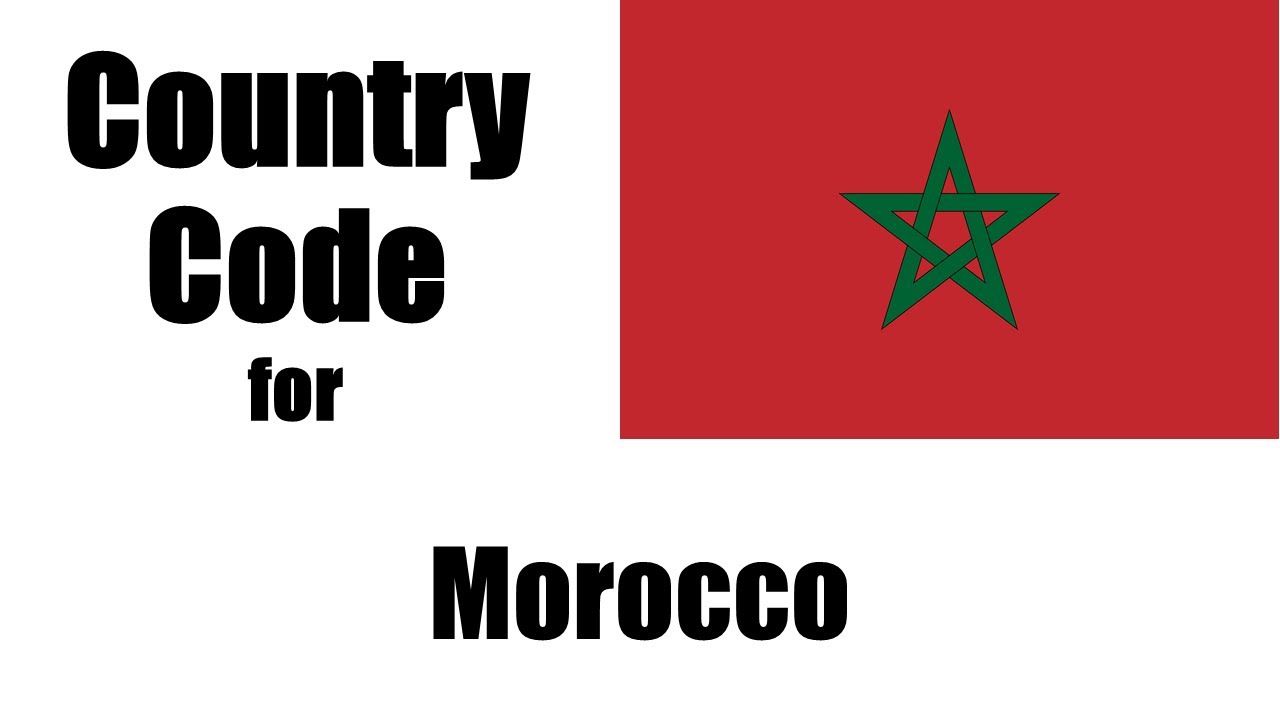 Morocco Dialing Code - Moroccan Country Code - Telephone Area Codes in Morocco