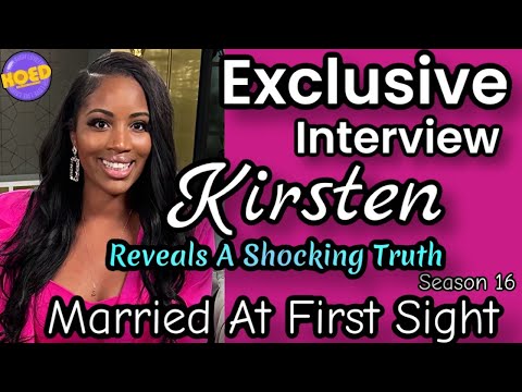 EXCLUSIVE INTERVIEW: Kirsten from Married At First Sight Season 16
