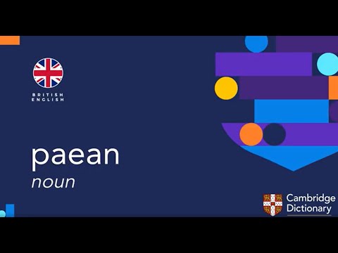 How to pronounce paean | British English and American English pronunciation