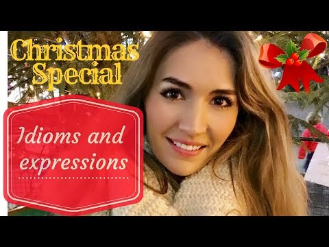 Christmas Idioms and Expressions - learn Christmas related vocabulary!