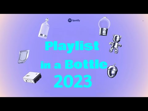 Spotify Playlist In A Bottle Background Music 2023 (FULL)