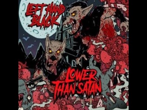Left Hand Black-Tonight We Bleed (Official Lyrics video) from the album "Lower Than Satan"