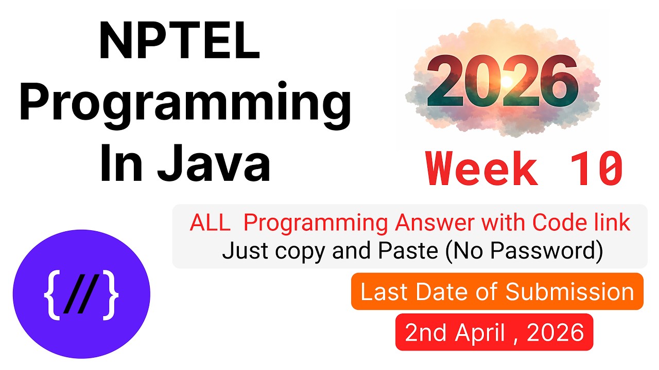 NPTEL Programming in Java Week 10🔥 All Programming Solutions + Code Link (2026)