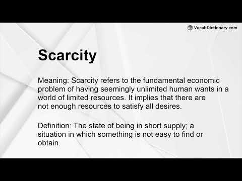 Scarcity Meaning