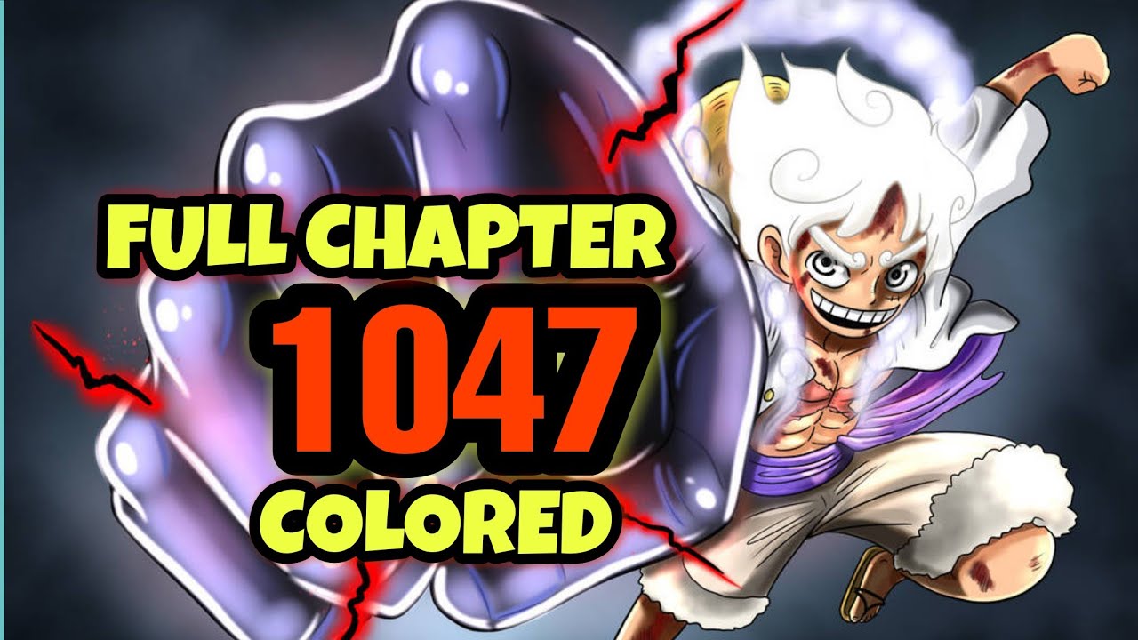 ONEPIECE 1047 - FULL CHAPTER COLORED