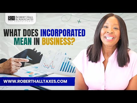 What Does Incorporated Mean in Business?