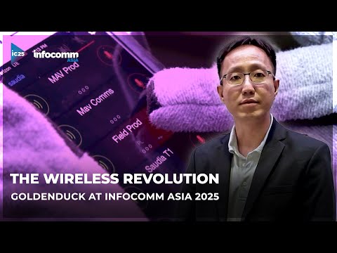 The Wireless Revolution | Goldenduck at InfoComm Asia 2025