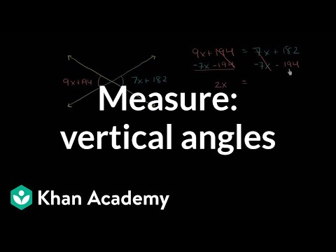 Equation practice with vertical angles (video) | Khan Academy