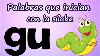 5 Palabras con GU: Significado y Ejemplos en Español - Educatics