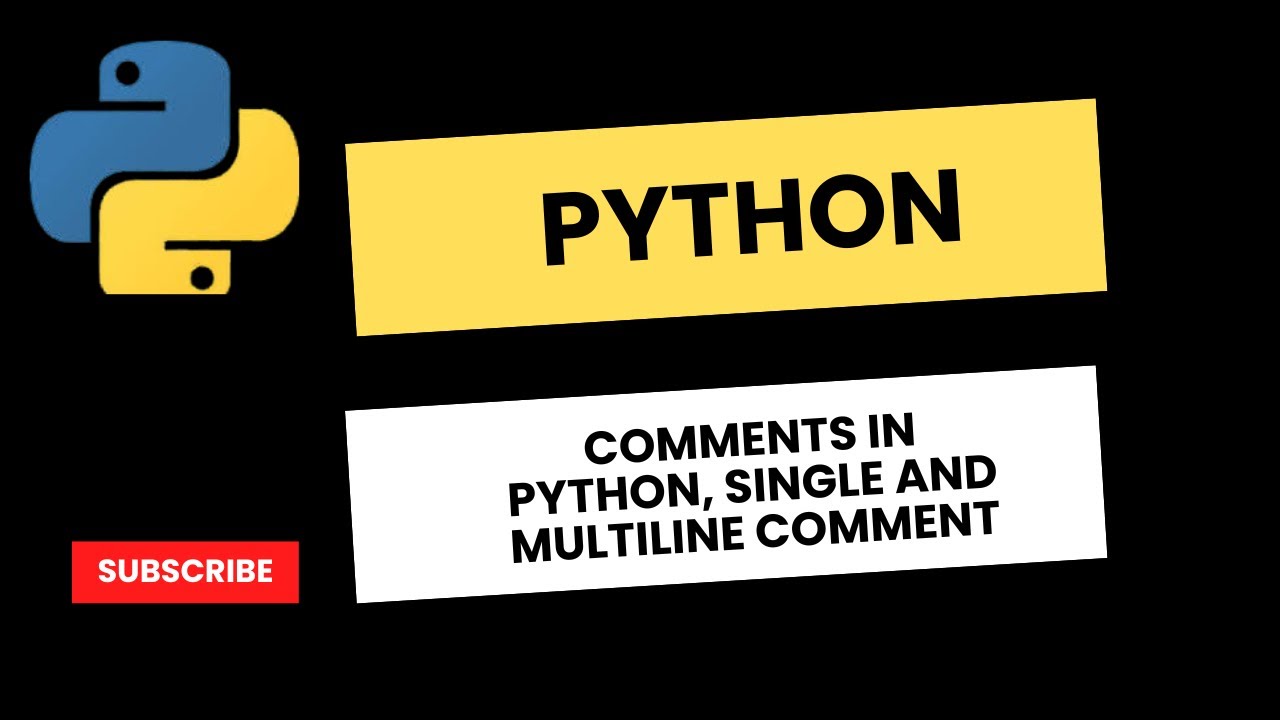 Python Tutorial 8 - Comments in Python, Single and Multiline Comment | Python for Beginners