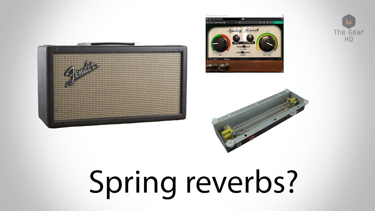 Spring Reverb comparisons