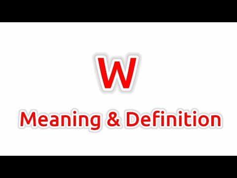 W Meaning | W Meaning In English | Meaning Of W | What Is The Meaning Of W