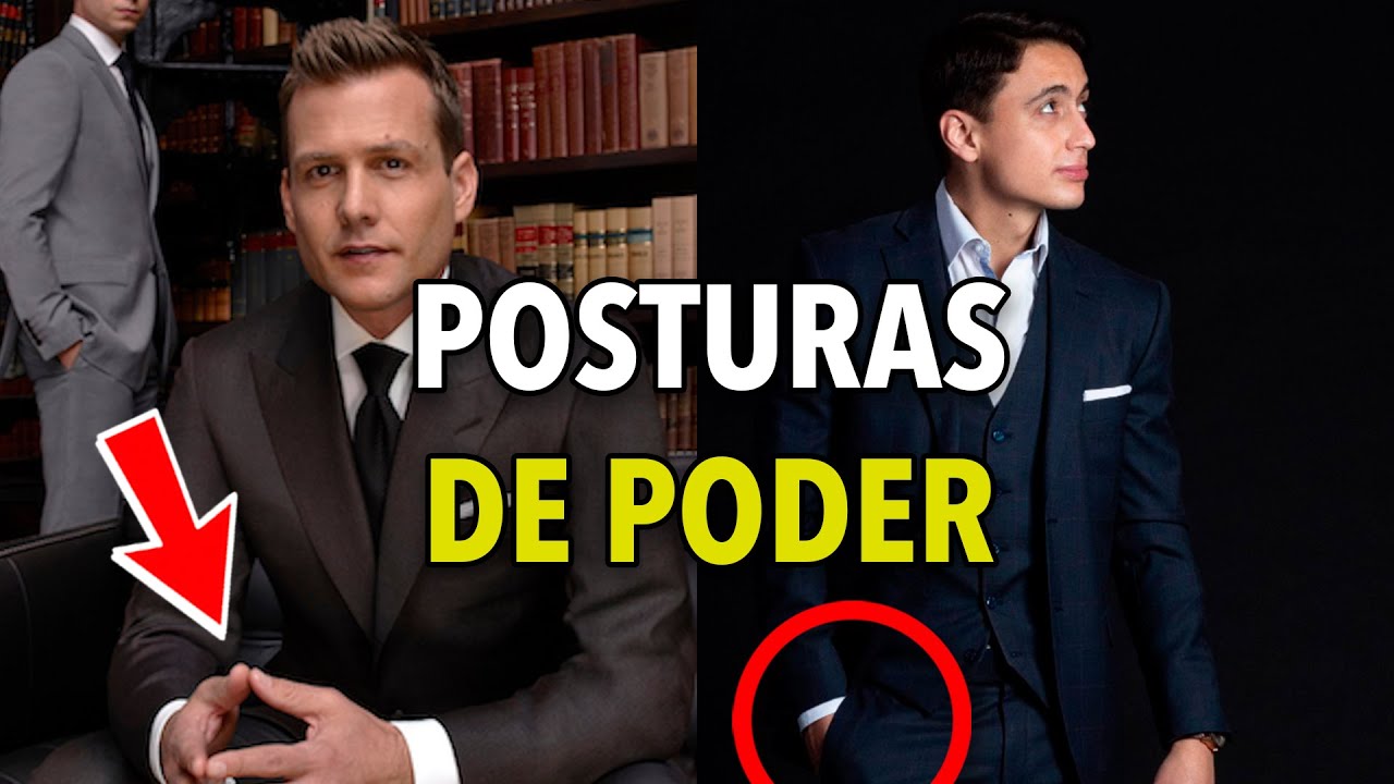 POSTURAS DE PODER – Lenguaje corporal de AUTORIDAD