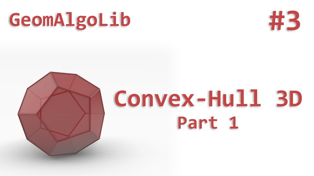#3 Convex Hull Algorithm - Part 1